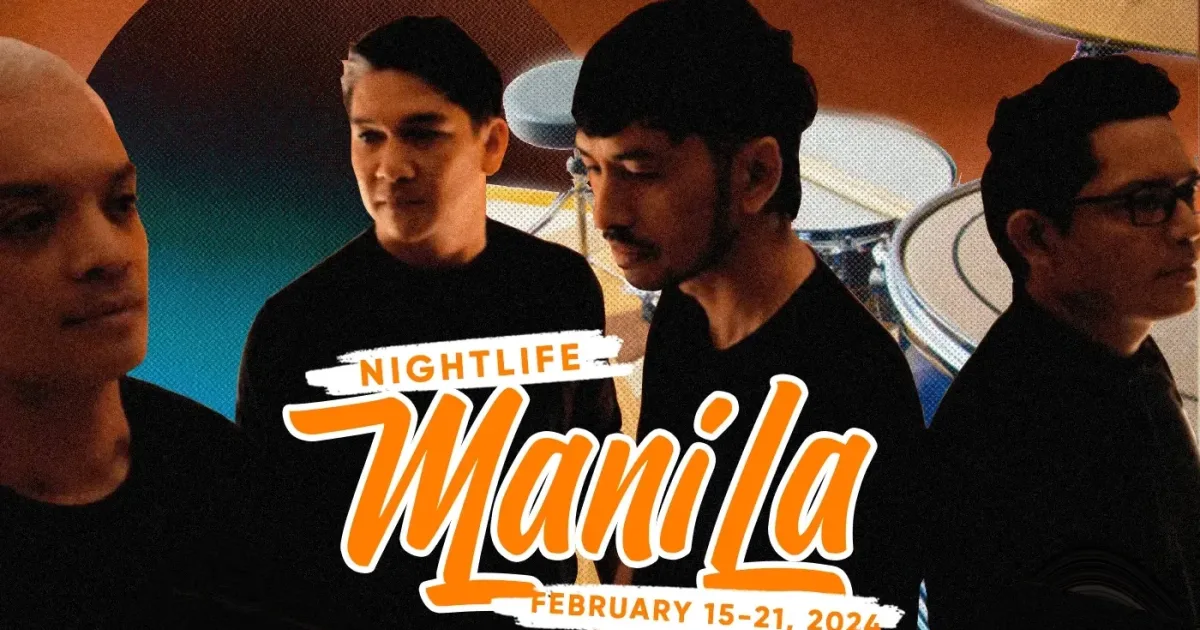 Nightlife Manila: Best Concerts & Gigs on Feb. 15-21, 2024