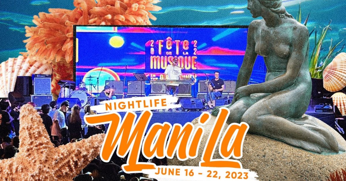 Nightlife MNL: Fête de la Musique Philippines, Plus More
