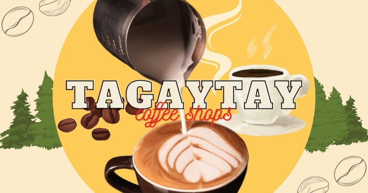 Here’s Your Guide to the Best Coffee Shops in Tagaytay