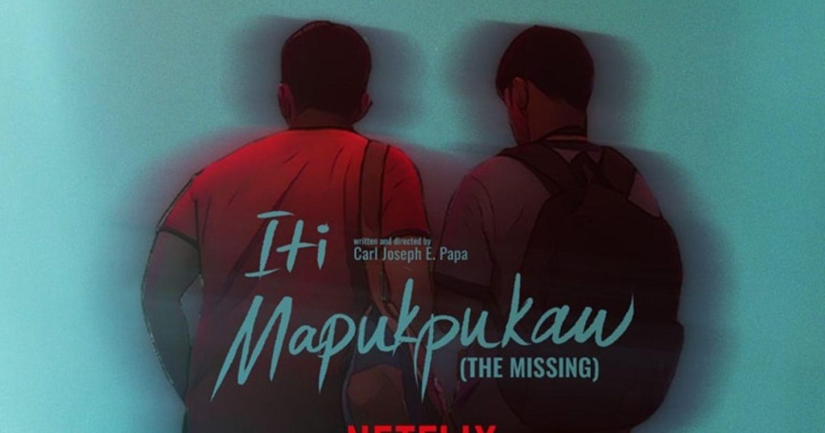PSA: ‘Iti Mapukpukaw’ to Debut on Netflix This February