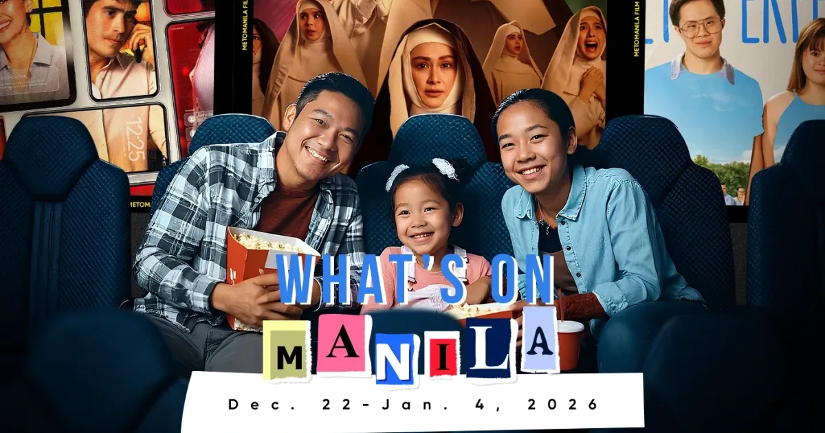 Metro Manila Film Festival 2025 & More MNL Christmas Events