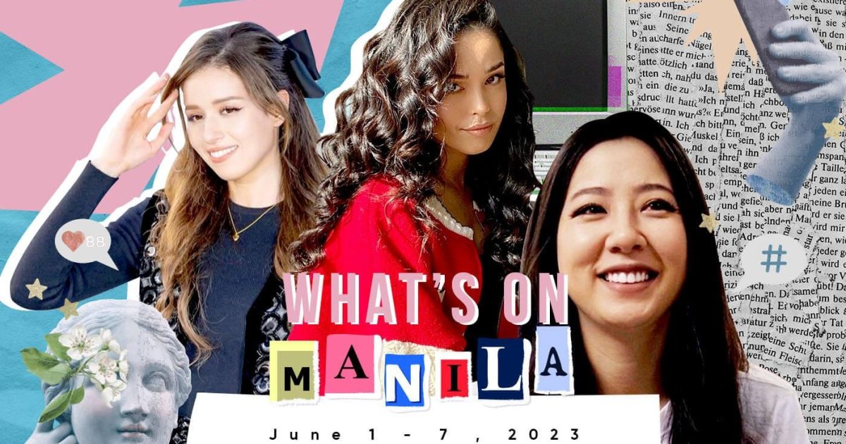 What’s on Manila: Best Things to Do on June 1-7, 2023