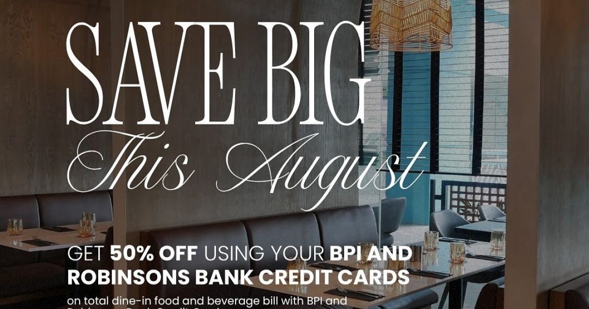 BPI and Robinsons Bank - 50% OFF at The… | The Beat Manila