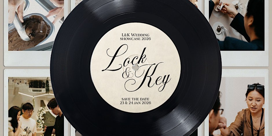 Lock & Key: Wedding Showcase Singapore… | The Beat Singapore