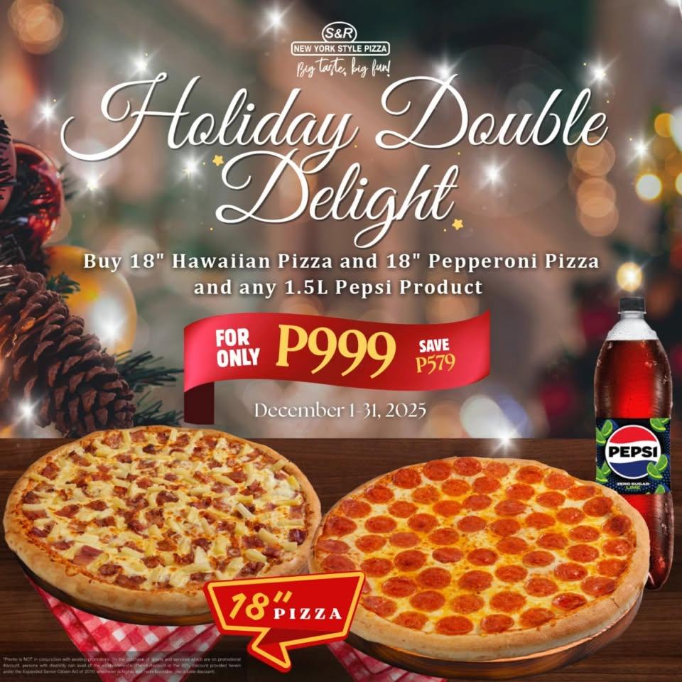 S&R New York Style Pizza - Holiday Double… | The Beat Manila