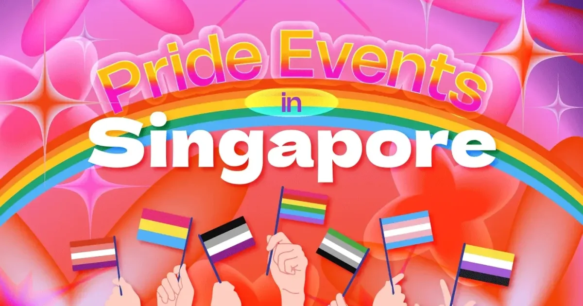Pride Events 2024: Here’s Where to Celebrate in Singapore
