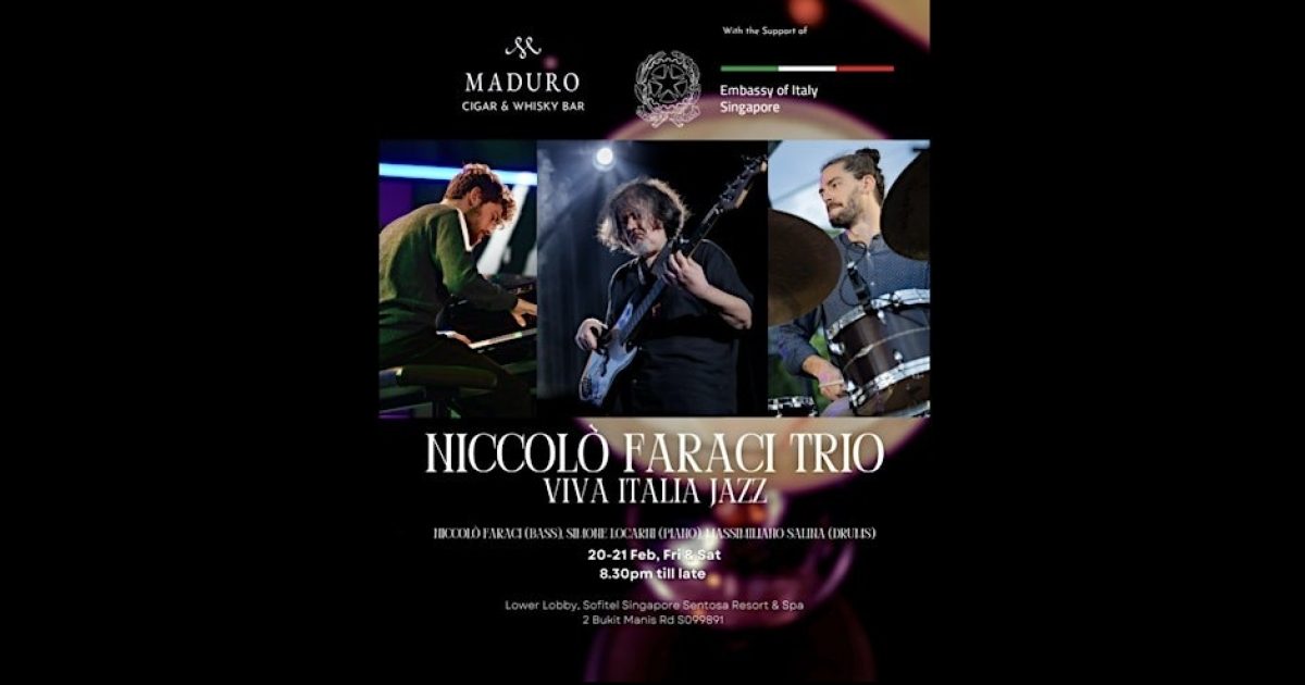 Niccolò Faraci Trio: Viva Italia Jazz | The Beat Singapore