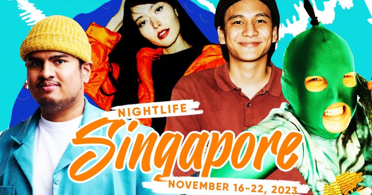 Nightlife Singapore: Best Gigs & Events on Nov. 16-22, 2023